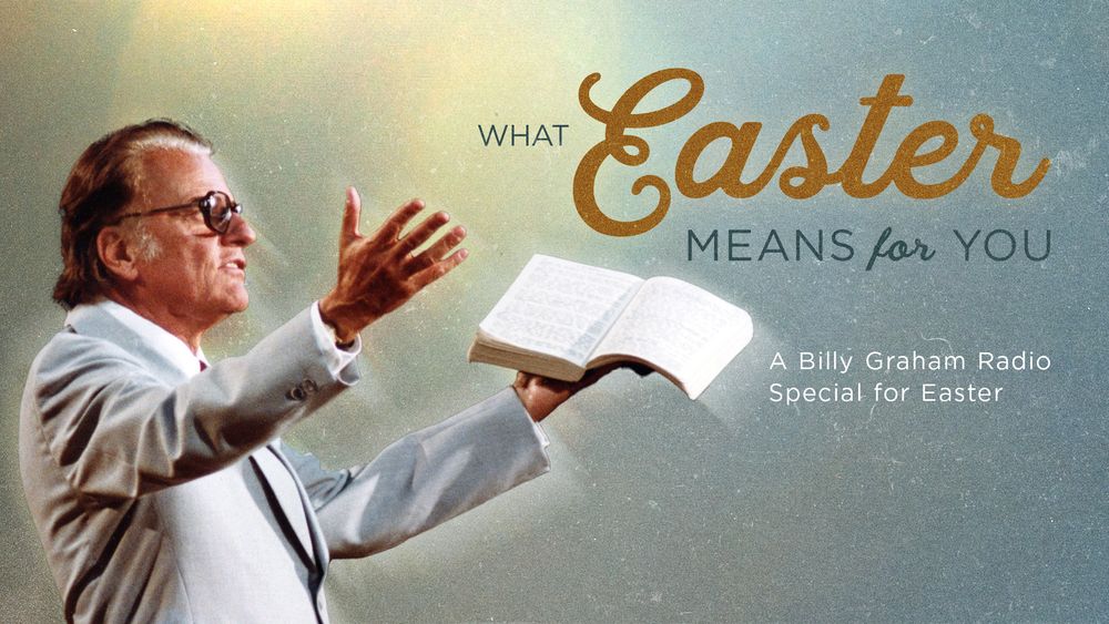 What Easter Means for You