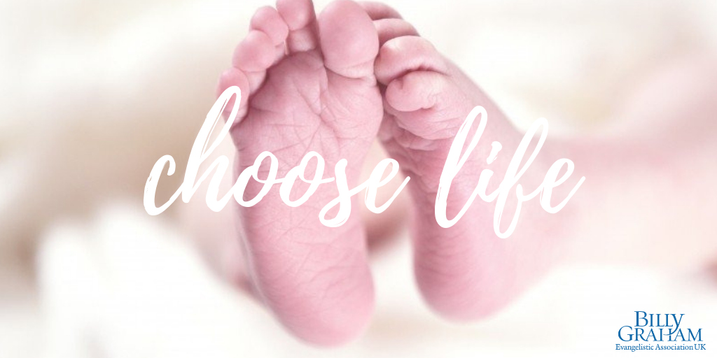 Choose Life for Your Unborn Child | Billy Graham Evangelistic ...
