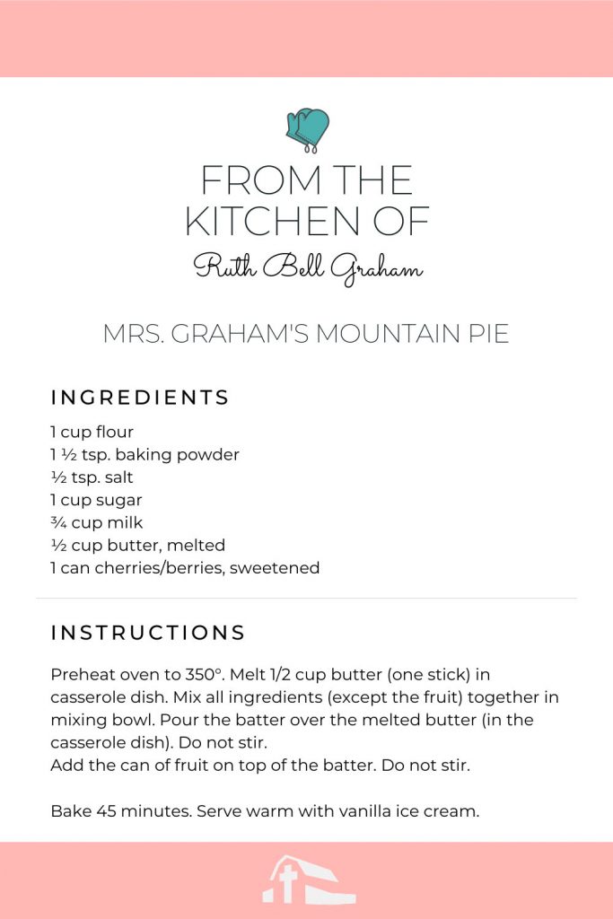 Ruth Bell Graham's Mountain Pie Recipe - The Billy Graham Library Blog