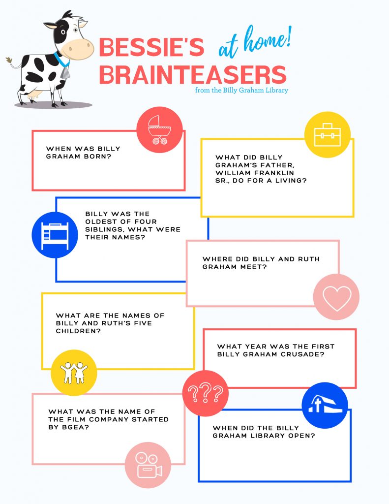 Bessie's Brainteasers At Home! - The Billy Graham Library Blog