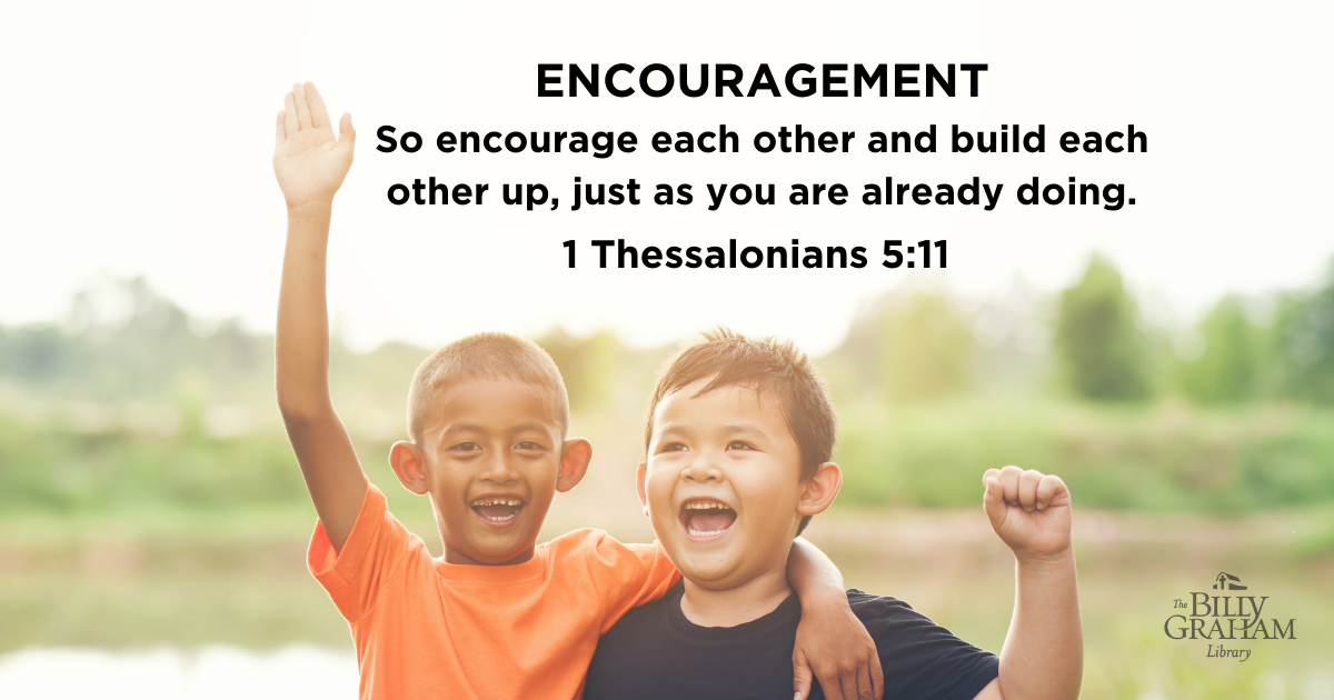 8. August Graphic for Encouragement 1 Thessalonians 511 - The Billy ...