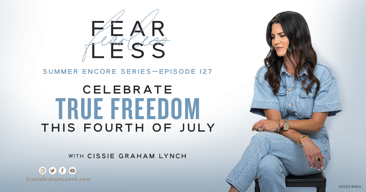 Fearless with Cissie Graham Lynch, Episode 127