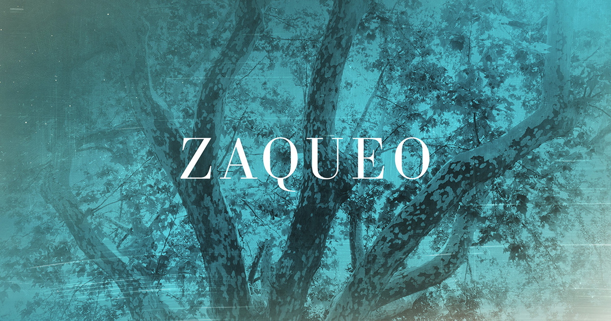 Transformado por la gracia: Zaqueo